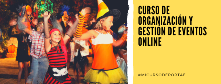 Curso de Gestión de Eventos online homologado - DEPORTAE